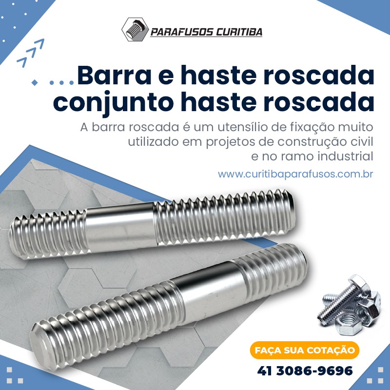 Barra Haste Roscada - Conjunto Haste Roscada - Parafusos Curitiba